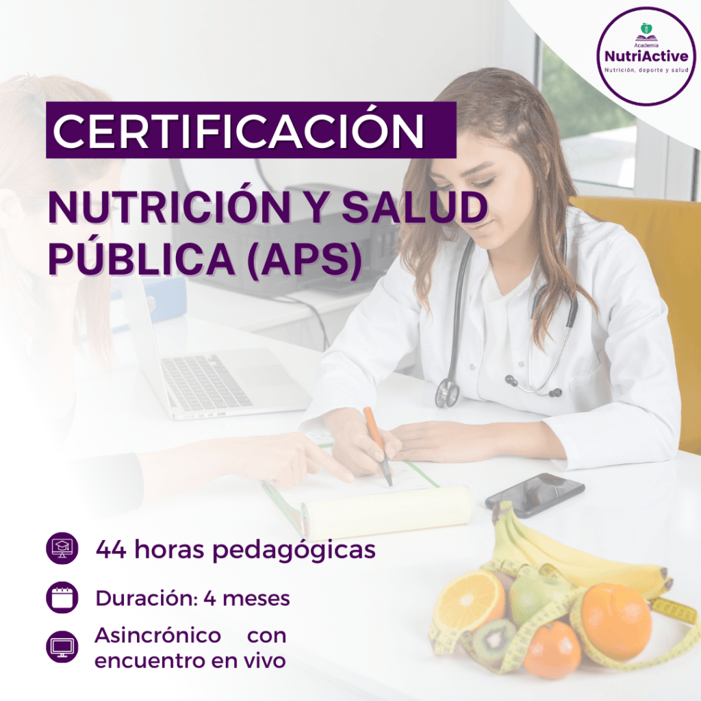 Nutrición y salud pública (APS) - Academia Nutriactive